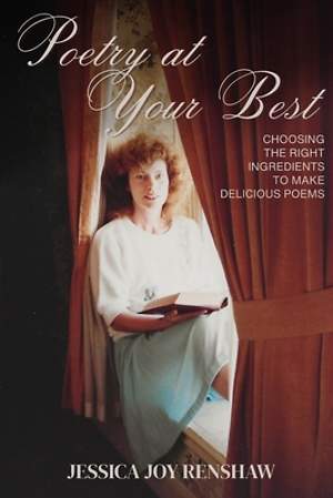 Poetry at Your Best - Choosing the Right Ingredien